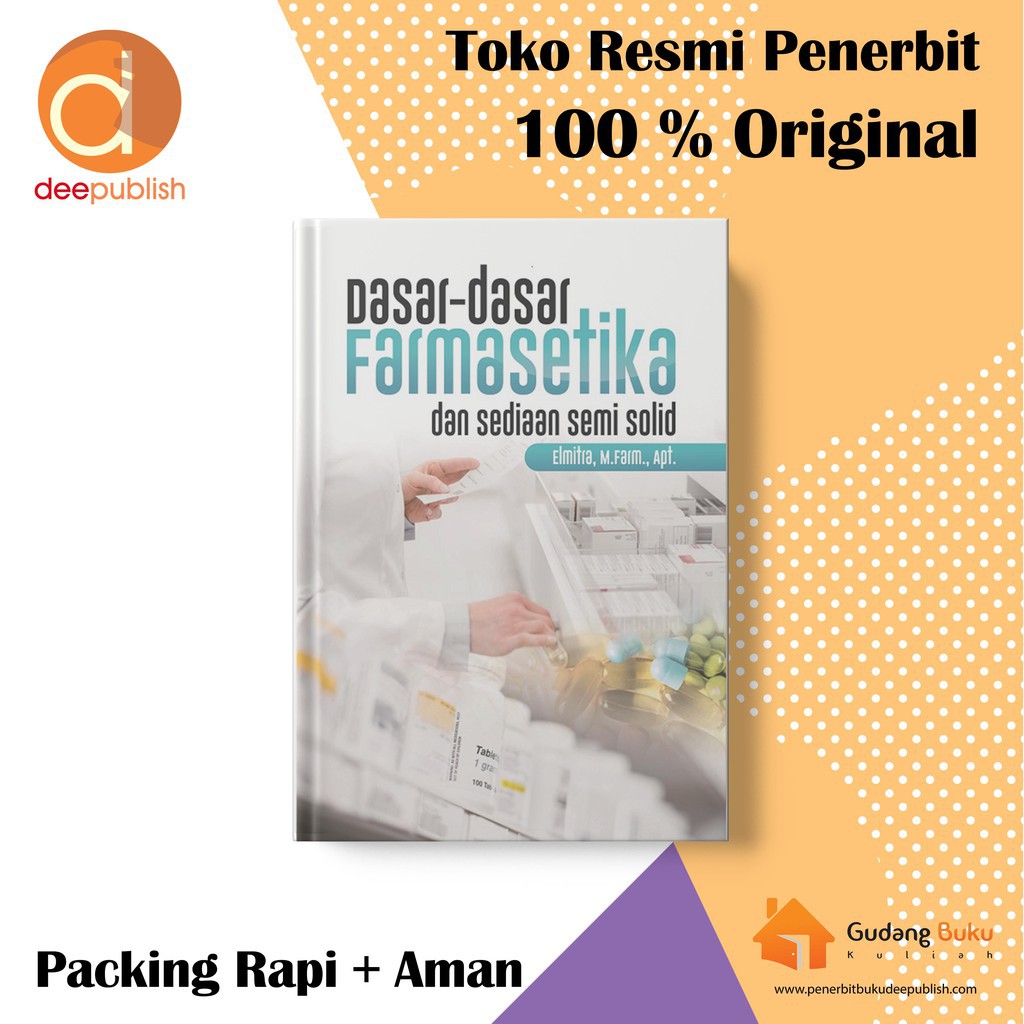 Jual DasarDasar Farmasetika dan Sediaan Semi Solid (Buku Ori, Murah, berkualitas) | Shopee Indonesia