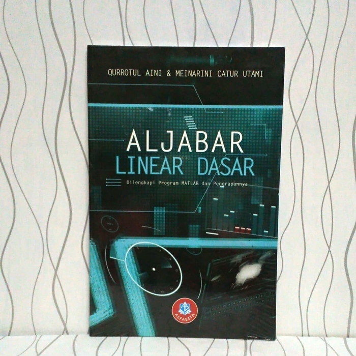 Jual Buku Aljabar Linear Dasar Dilengkapi Program Matlab Dan Penerapanya Alfabeta Shopee 