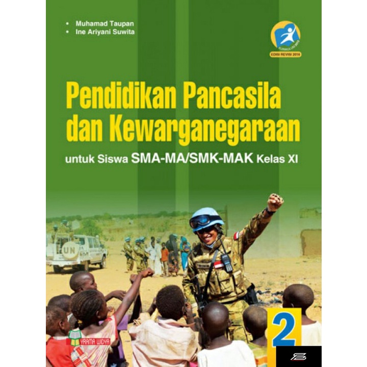Jual BUKU PENDIDIKAN PANCASILA DAN KEWARGANEGARAAN/PPKN UNTUK SMA-MA/SMK KELAS XI KURIKULUM 2013 ...