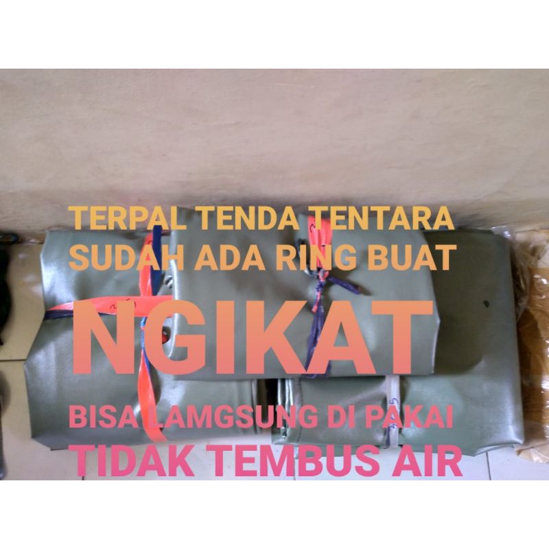 Jual TERPAL TENDA TENTARA UKURAN 6X6.5 METER TERPAL DUA LAPIS KARET DAN ...