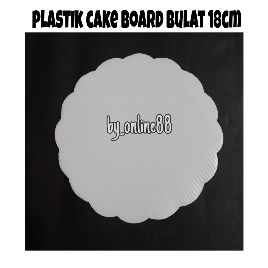 Jual Cake Board BULAT PUTIH / Alas Kue Tart Plastik / Tatakan Kue ...
