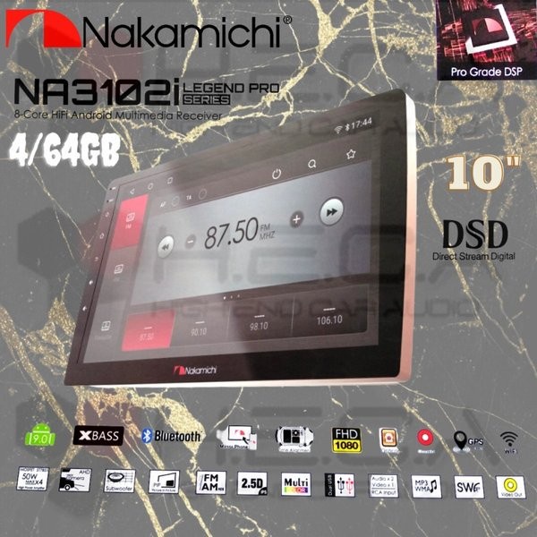 Jual ANDROID HEAD UNIT NAKAMICHI NA-3102i LEGEND PRO 10 Inch & 9 INCH ...