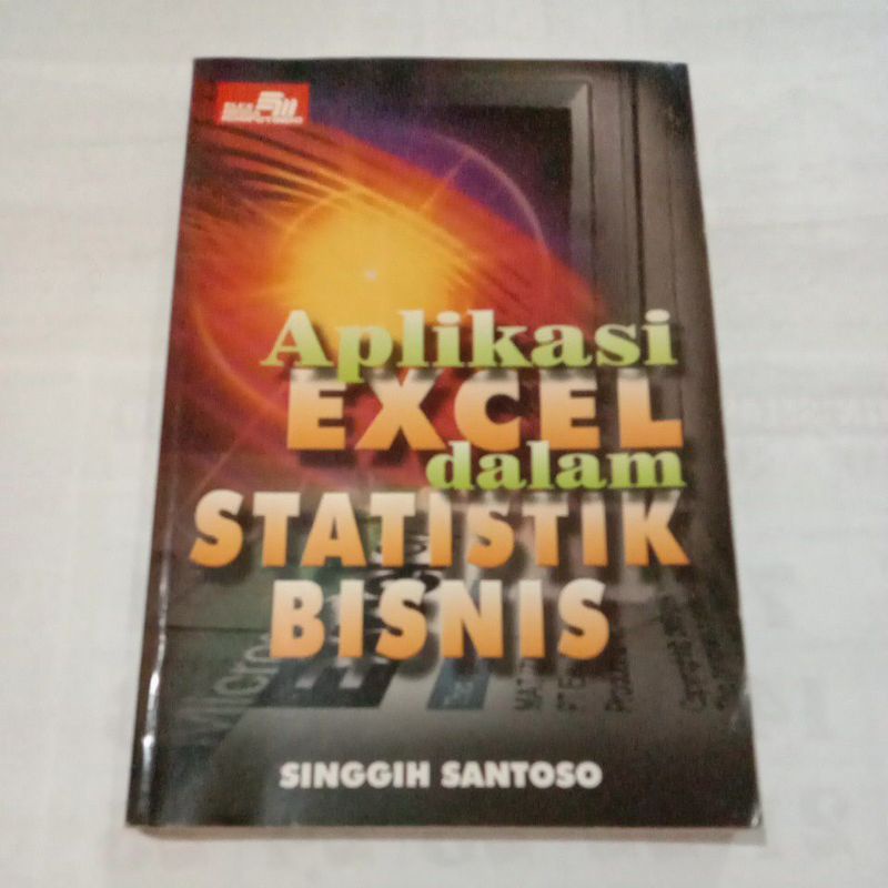 Jual Aplikasi Excel dalam Statistik Bisnis by Singgih Santoso | Shopee Indonesia
