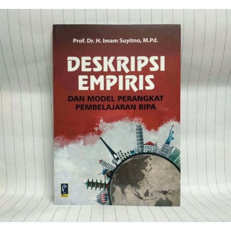 Jual Buku Deskripsi empiris dan model perangkat pembelajaran bipa ...