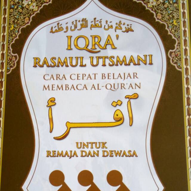 Jual IQRA' REMAJA/DEWASA KHAT RASMUL UTSMANI | Shopee Indonesia
