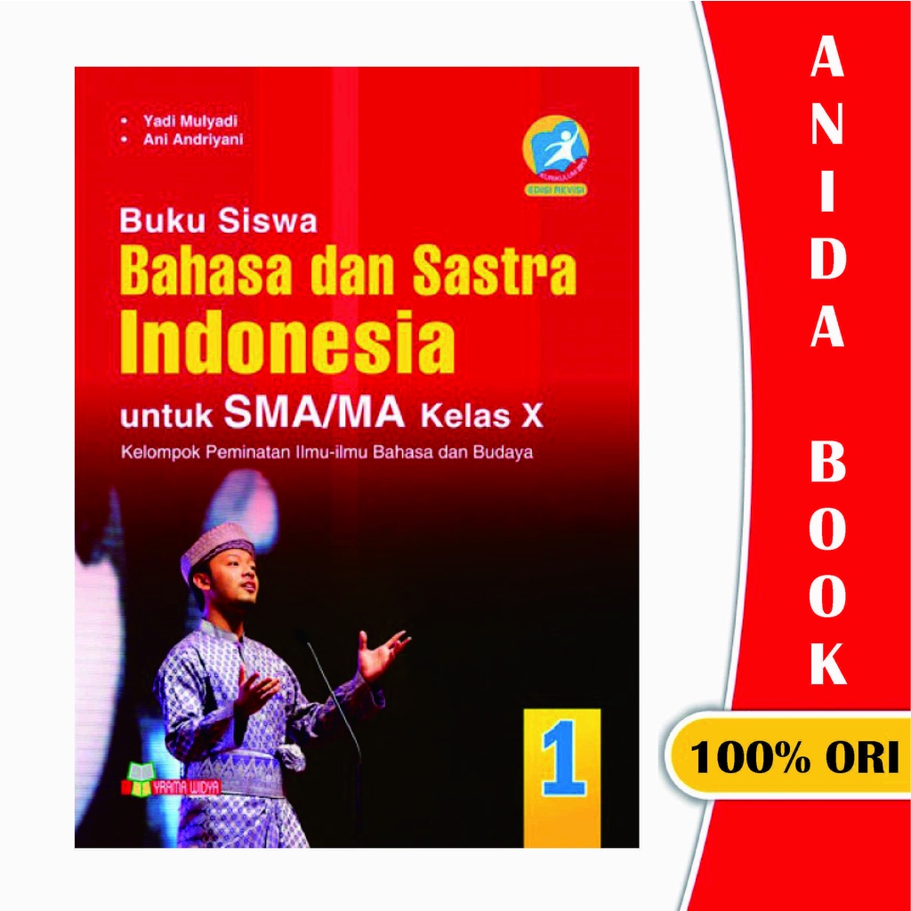Jual Buku Bahasa Dan Sastra Indonesia uintuk Siswa SMA/MA Kelas X Peminatan - Yrama Widya ...