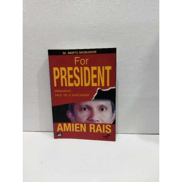 Jual Buku Original For President Amin Rais By M. Mutfi Mubarok | Shopee ...