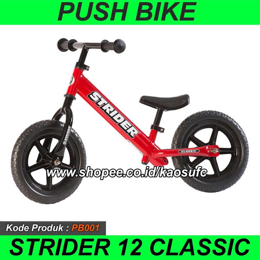 Jual PUSH BIKE STRIDER 12 CLASSIC / BALANCE BIKE / KICK BIKE (SEPEDA KESEIMBANGAN) | Shopee ...