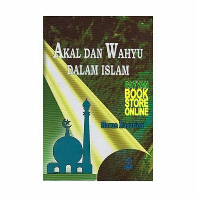 Jual Akal Dan Wahyu Dalam Islam | Shopee Indonesia