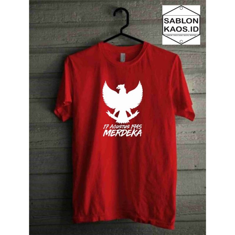 Jual kaos 17 agustus 1945 / Kaos Indonesia Merdeka / Kaos Dirgahayu Ri ...