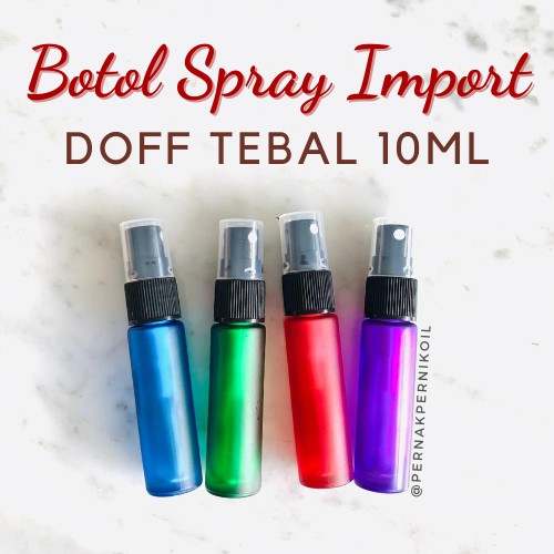 Jual BOTOL SPRAY 10ml tebal import WARNA doff color matte frosted ...