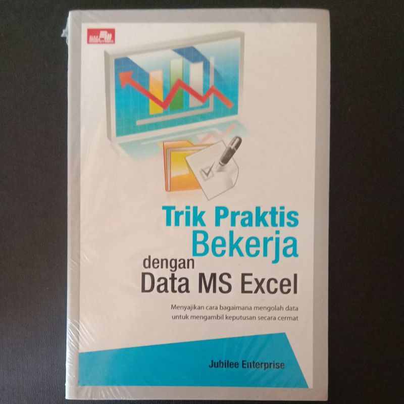 Jual Trik Praktis Bekerja Dengan Data Ms Excel Jubilee Enterprise Shopee Indonesia 