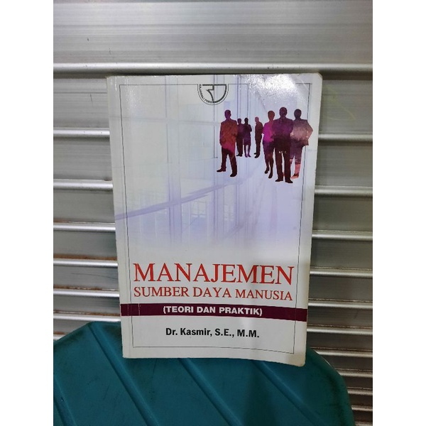 Jual MANAJEMEN SUMBER DAYA MANUSIA - TEORI DAN PRAKTIK OLEH KASMIR | Shopee Indonesia