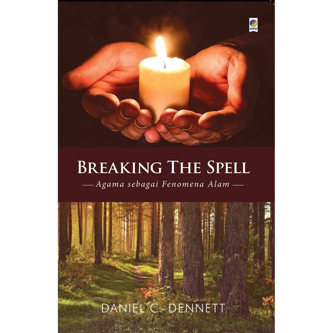 Jual Breaking The Spell: Agama sebagai Fenomena Alam | Shopee Indonesia