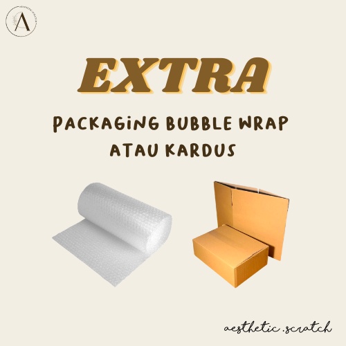 Jual ( aesthetic.scratch ) [EXTRA] Packaging Bubble Wrap atau Kardus | Shopee Indonesia
