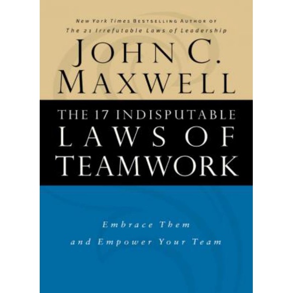 Jual Buku The 17 Indisputable Laws Of Teamwork | Shopee Indonesia