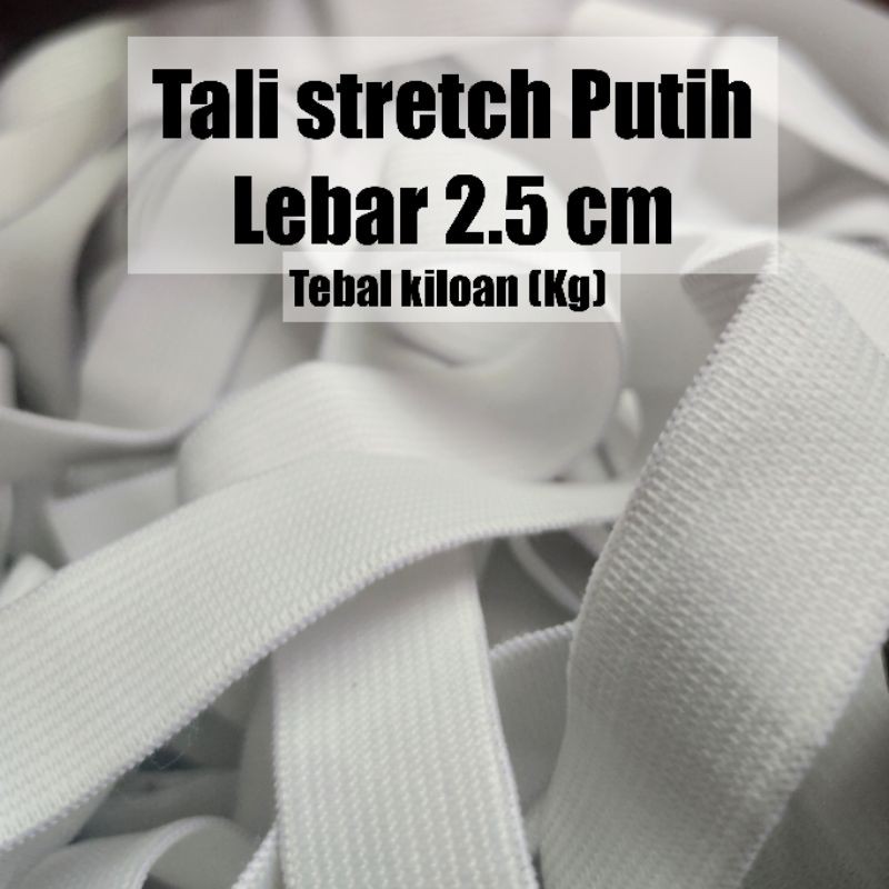 Jual Tali kain putih stretch lebar 2.5cm kiloan kg / putih bersih lebar ...