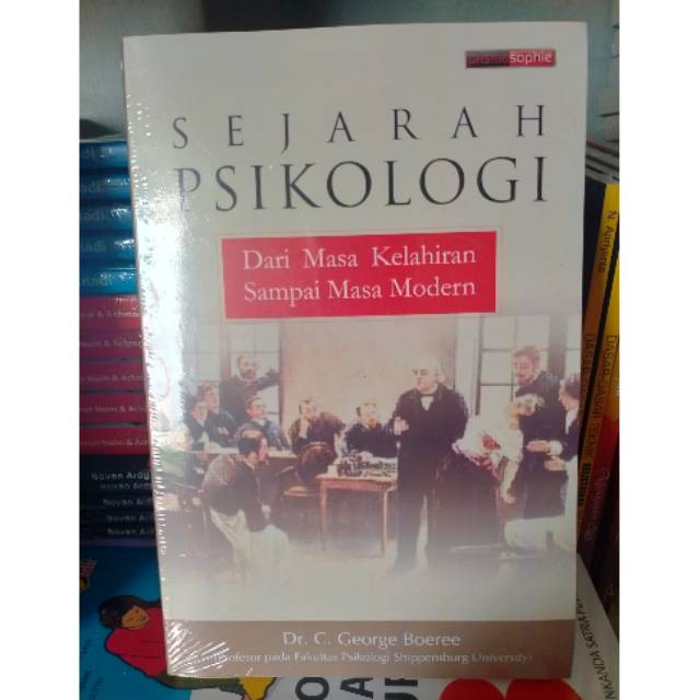 Jual Sejarah Psikologi Dari Masa Kelahiran Sampai Masa Modern - Dr. C ...
