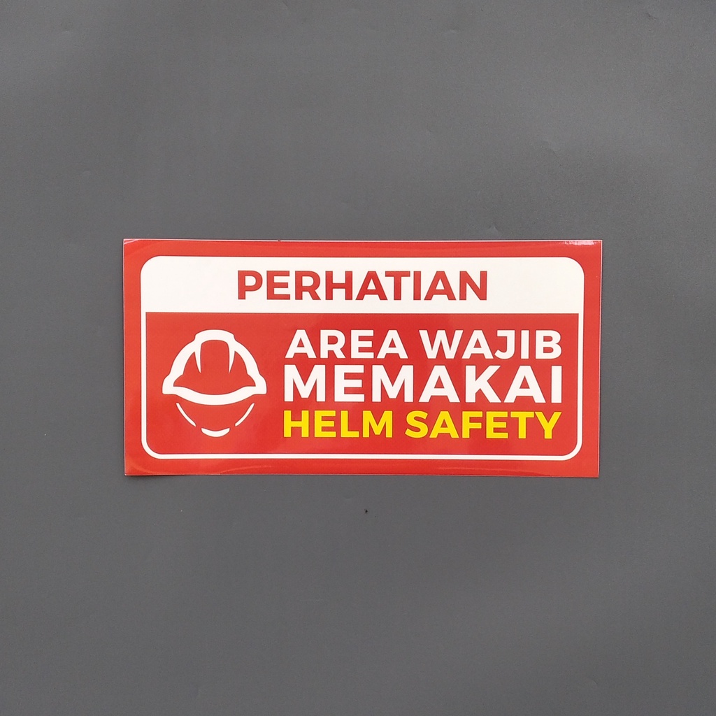 Jual Stiker Area Wajib Pakai Helm Safety - Stiker K3 - Stiker ...