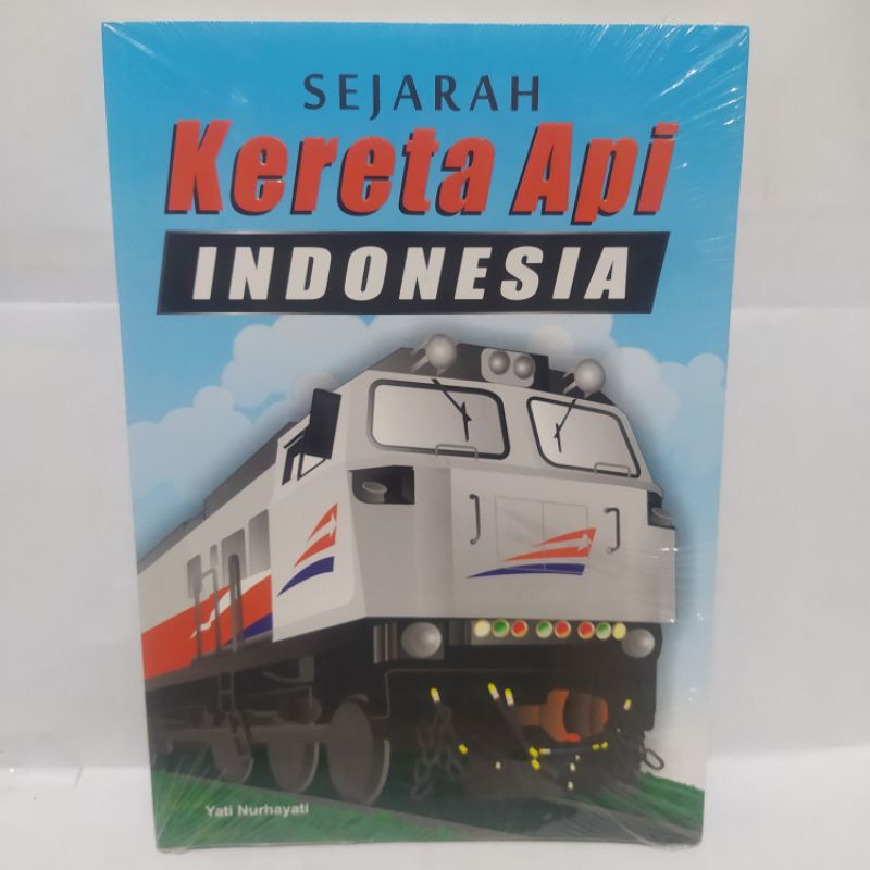 Jual Buku Sejarah Kereta Api Indonesia Shopee Indonesia