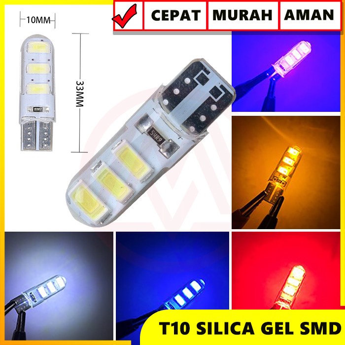 Jual LAMPU LED T10 GEL SILICA JEL 6 SMD LAMPU SENJA LAMPU SEIN LAMPU ...