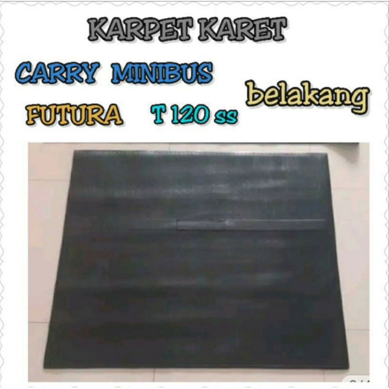 Jual karpet karet mobil carry minibus futura t 120 ss belakang | Shopee ...