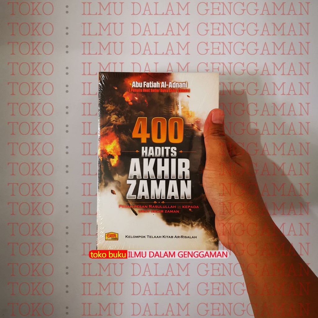 Jual Buku 400 Hadits Akhir Zaman - Granada Mediatama - Abu Fatiah Al-Adnani | Shopee Indonesia