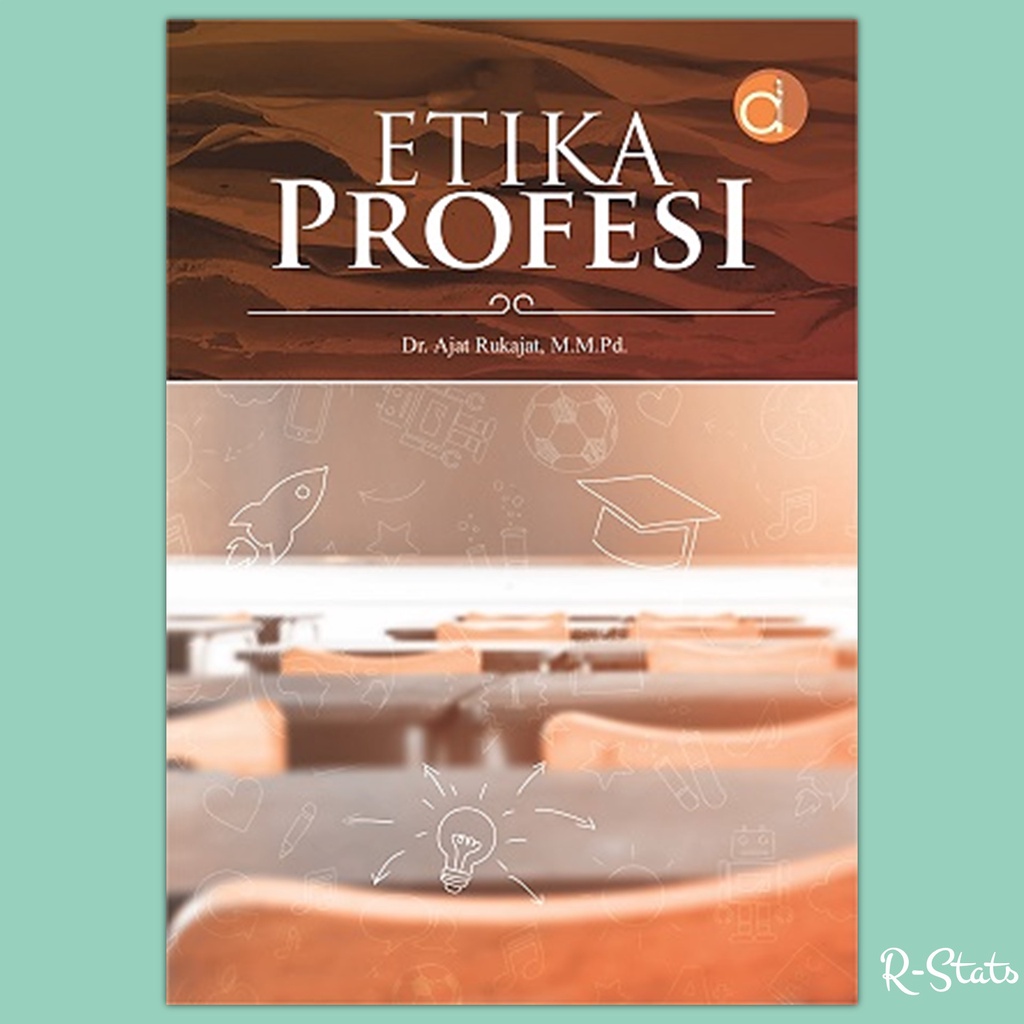 Jual Buku Etika Profesi Dunia Pendidikan Tenaga Kependidikan Guru ...