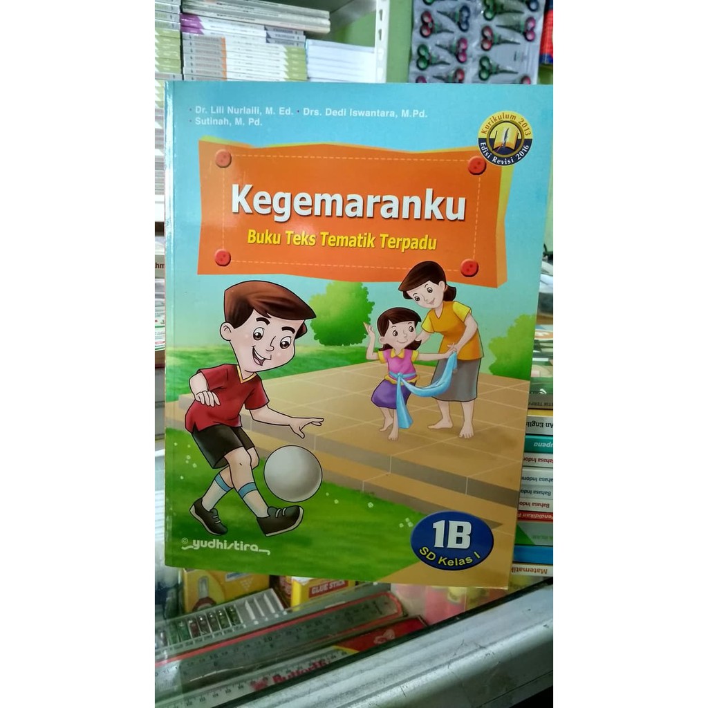Jual BUKU TEKS TEMATIK TERPADU "KEGEMARANKU" 1B SD KELAS 1 ( K13N ...