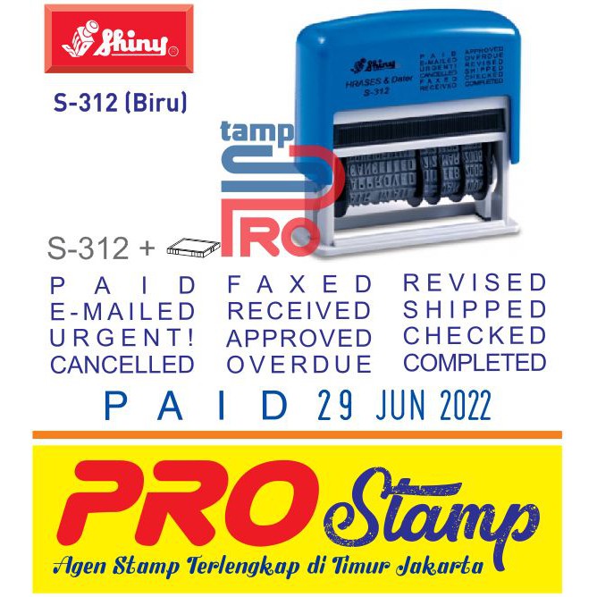 Jual Stempel Tanggal & Phrase SHINY S-312/Office Stamp/Stempel Text ...