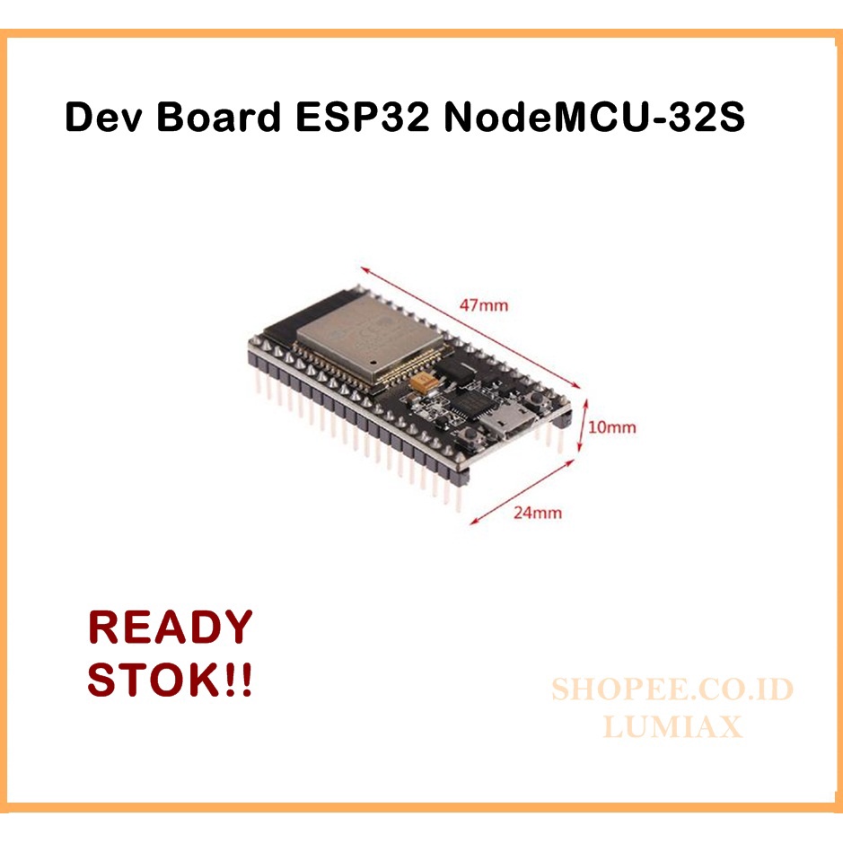 Jual Dev Board ESP32 NodeMCU-32S Lua WiFi Bluetooth IoT Serial BLE ... Jual Dev Board ESP32 NodeMCU-32S Lua WiFi Bluetooth IoT Serial BLE ...