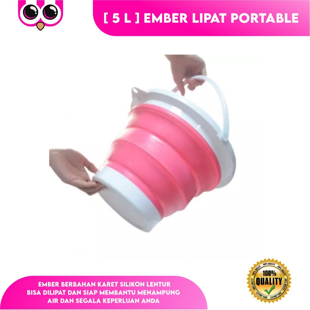 Jual [ 5 L ] EMBER LIPAT PORTABLE / WATER BUCKET / EMBER MULTIFUNGSI ...