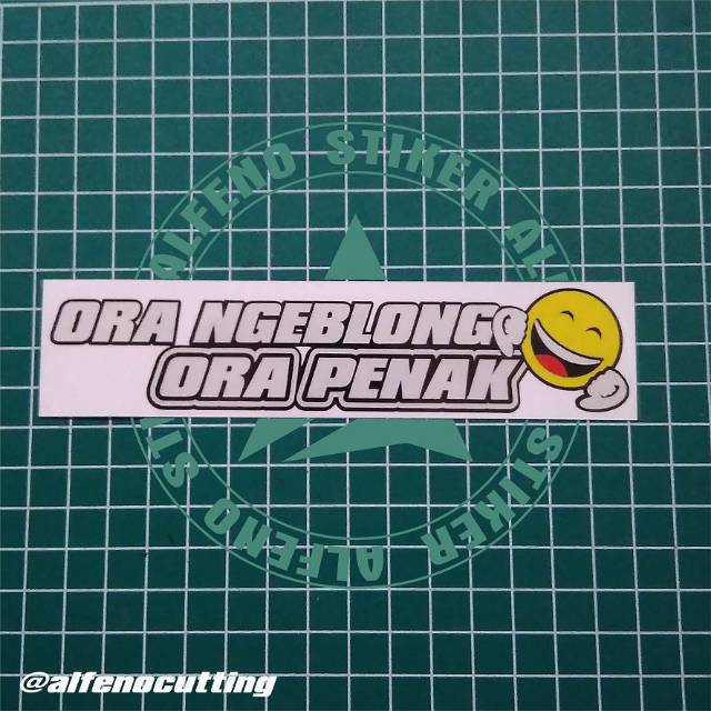 Jual Stiker Kata Lucu Ora Ngeblong Ora Penak | Cutting Sticker Bis Truk ...