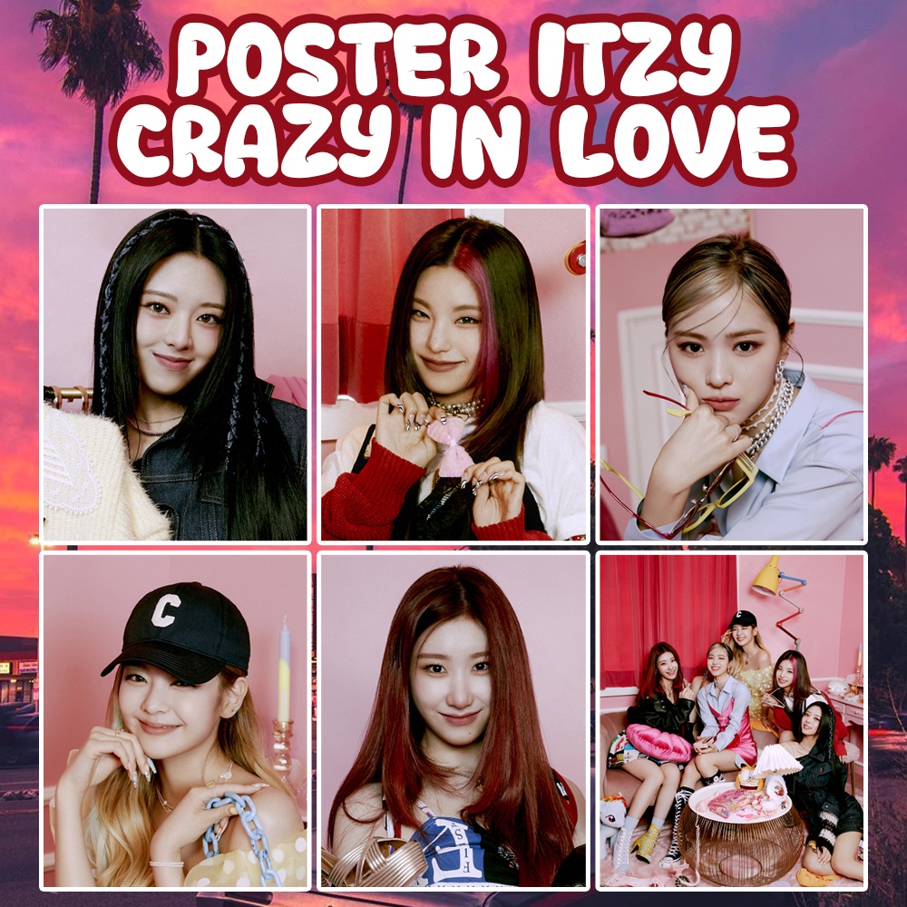 Jual Poster ITZY LOCO CRAZY IN LOVE | Poster Kpop A4 A5 A6 Murah Murah ...