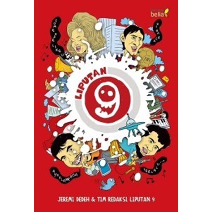 Jual Liputan 9 - Jeremi Dedeh Dan Tim Redaksi Lip 9 - Bentang Pustaka ...