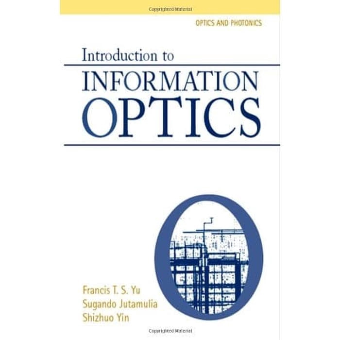 Jual Buku Francis T.S. Yu - Introduction to Information Optics - HARD COVER | Shopee Indonesia