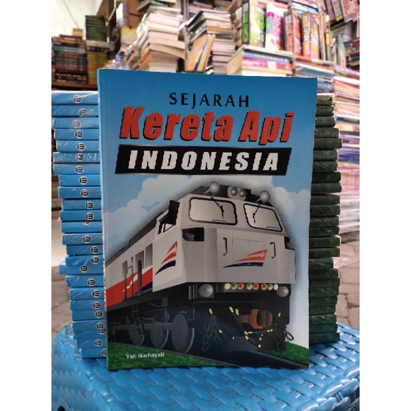 Jual SEJARAH KERETA API INDONESIA | Shopee Indonesia