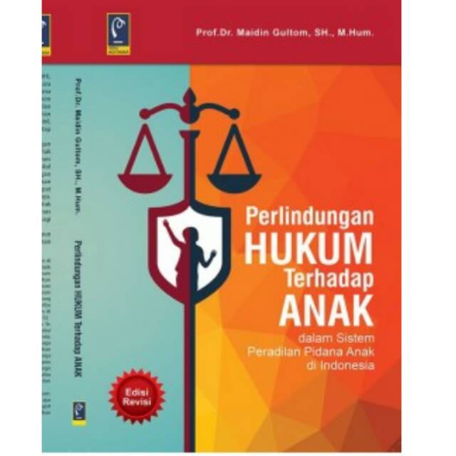 Jual PERLINDUNGAN HUKUM TERHADAP ANAK (REVISI) | Shopee Indonesia