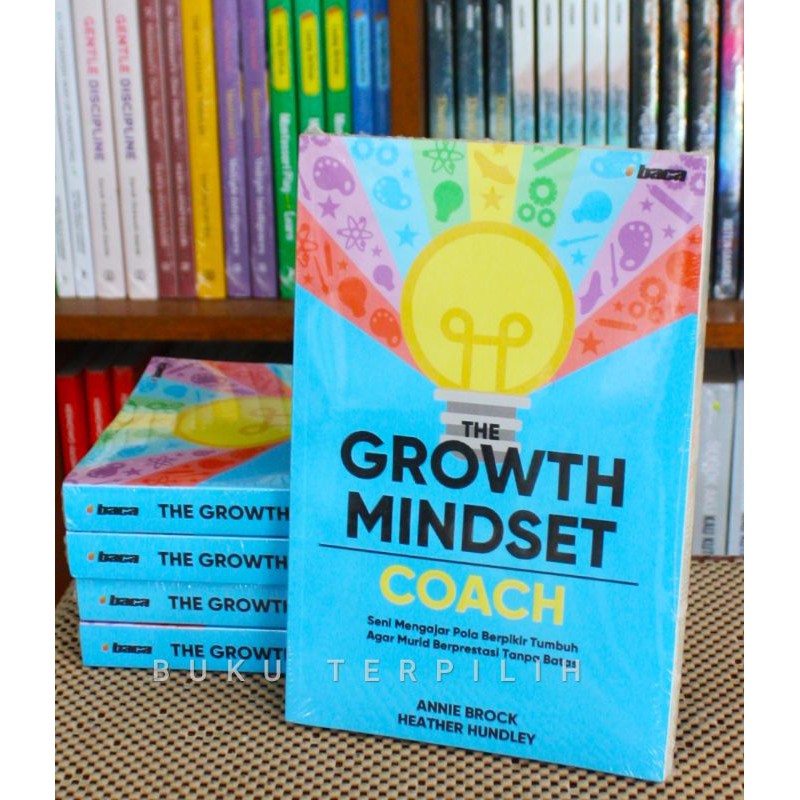 Jual The Growth Mindset Coach : Seni Mengajar Pola Pikir Tumbuh Agar ...