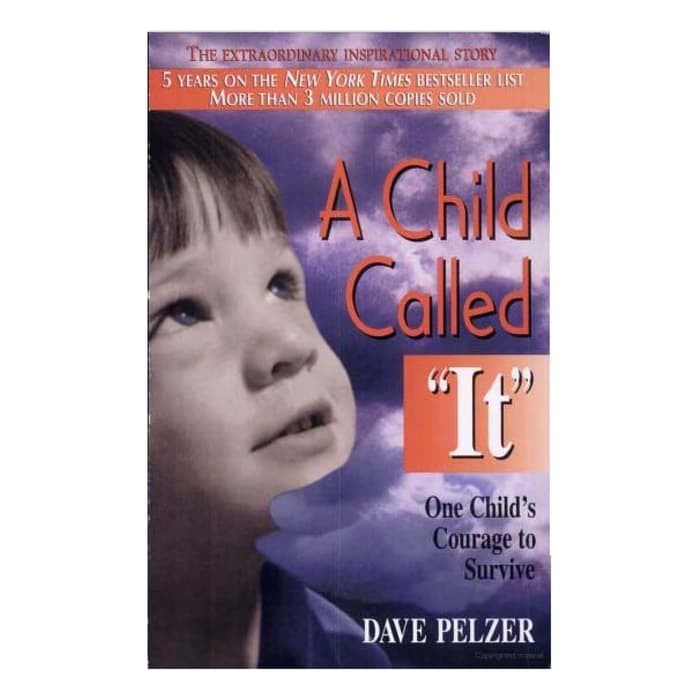 Jual A Child Called It (Dave Pelzer) | Shopee Indonesia
