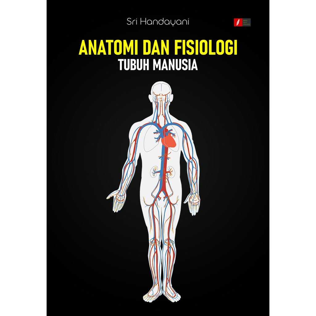 Jual Anatomi dan Fisiologi Tubuh Manusia | Shopee Indonesia