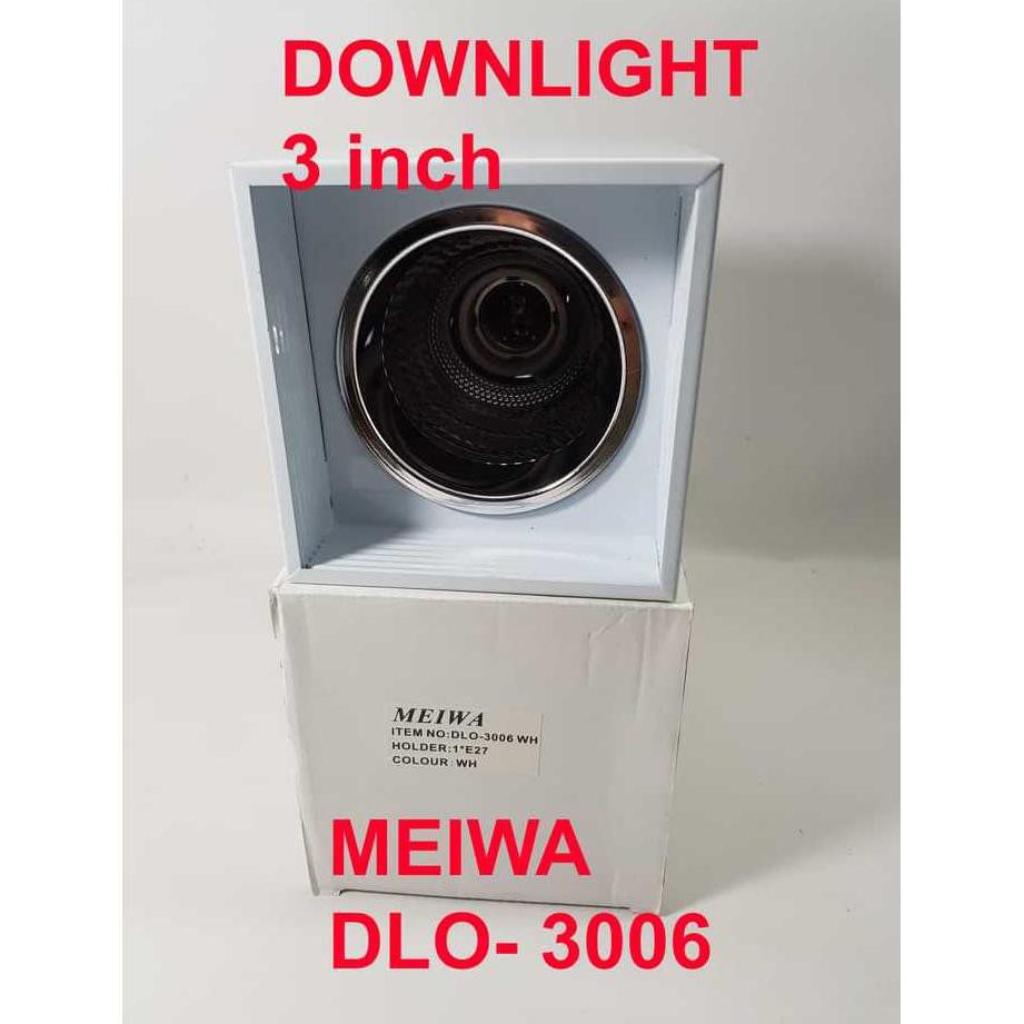 Jual Kap Rumah Lampu Downlight Outbow KOTAK E27 3 Inch PUTIH MEIWA DLO ...