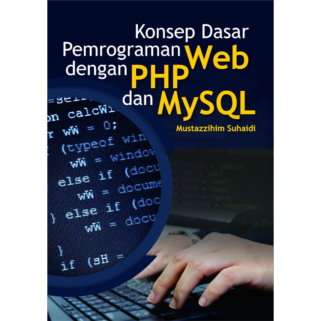 Jual Buku Konsep Dasar Pemrograman Web Dengan PHP Dan MYSQL - DP00956A ...