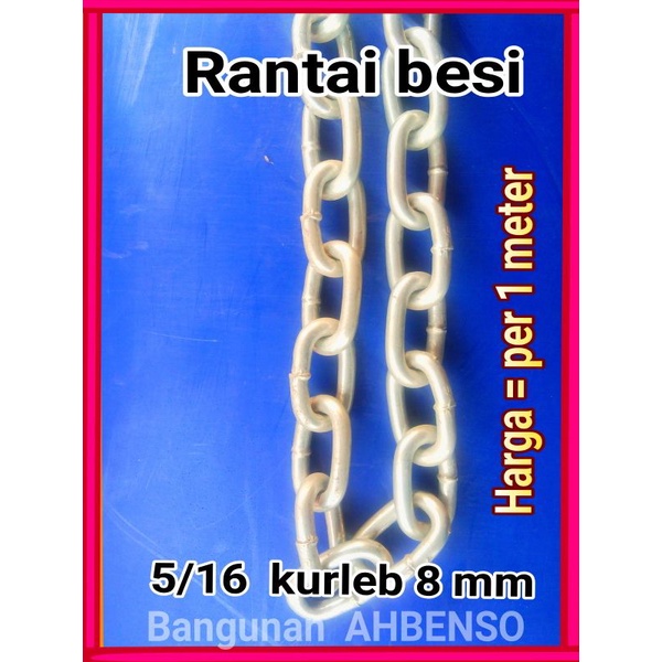Jual Rantai Besi-Rantai Kapal 5/16-Rantai Besi 8mm | Shopee Indonesia