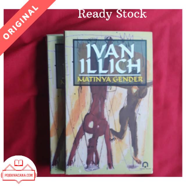 Jual Buku Original - Matinya Gender Ivan Illich | Shopee Indonesia