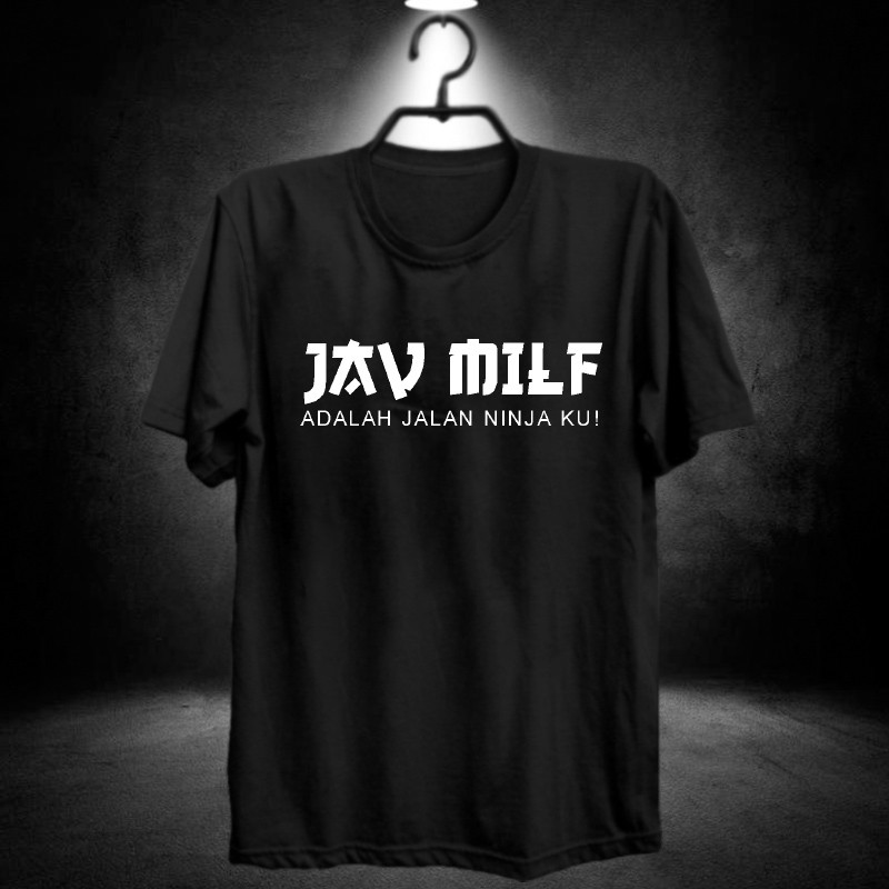 Jual Kaos JAV MILF adalah jalan ninja ku / bokep penyatu bangsa indonesia / fashion pria kocak ...