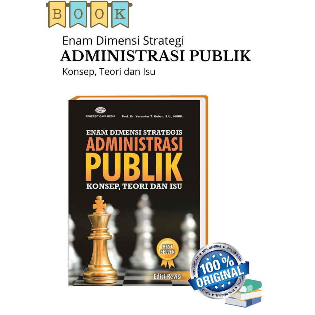 Jual Enam Dimensi Strategis Administrasi Publik Edisi 4 (Konsep, Teori dan Isu) | Shopee Indonesia