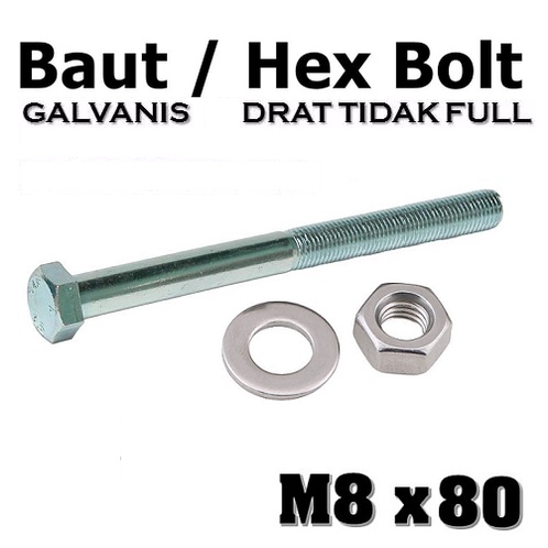 Jual Baut Mur M8 x 80 Hex Bolt Nut Galvanis Putih Drat Tidak Full Kunci Pas 13 Pitch 1,25 8x80mm ...
