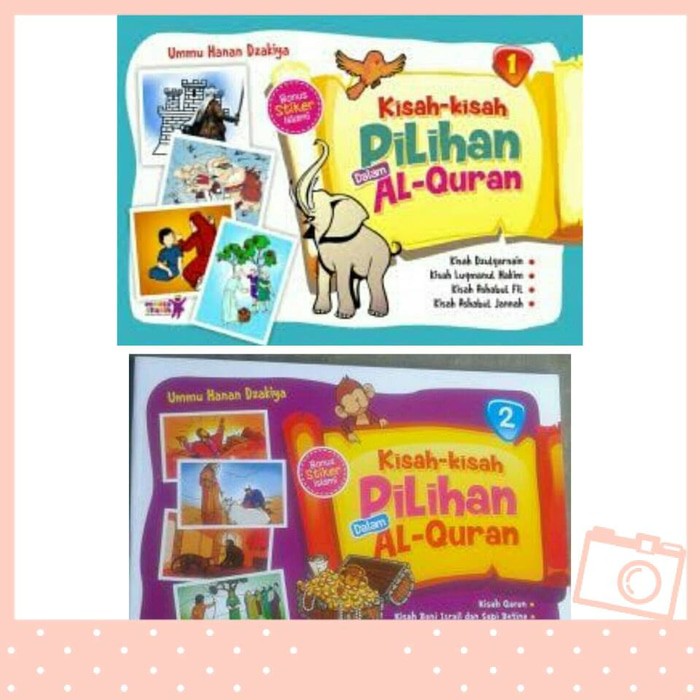 Jual Kisah-Kisah Pilihan Dalam Al-Qur'an 2 Jilid | Shopee Indonesia