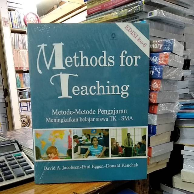 Jual Buku Methods for teaching metode-metode pengajaran meningkatkan belajar siswa TK-SMA.edisi ...